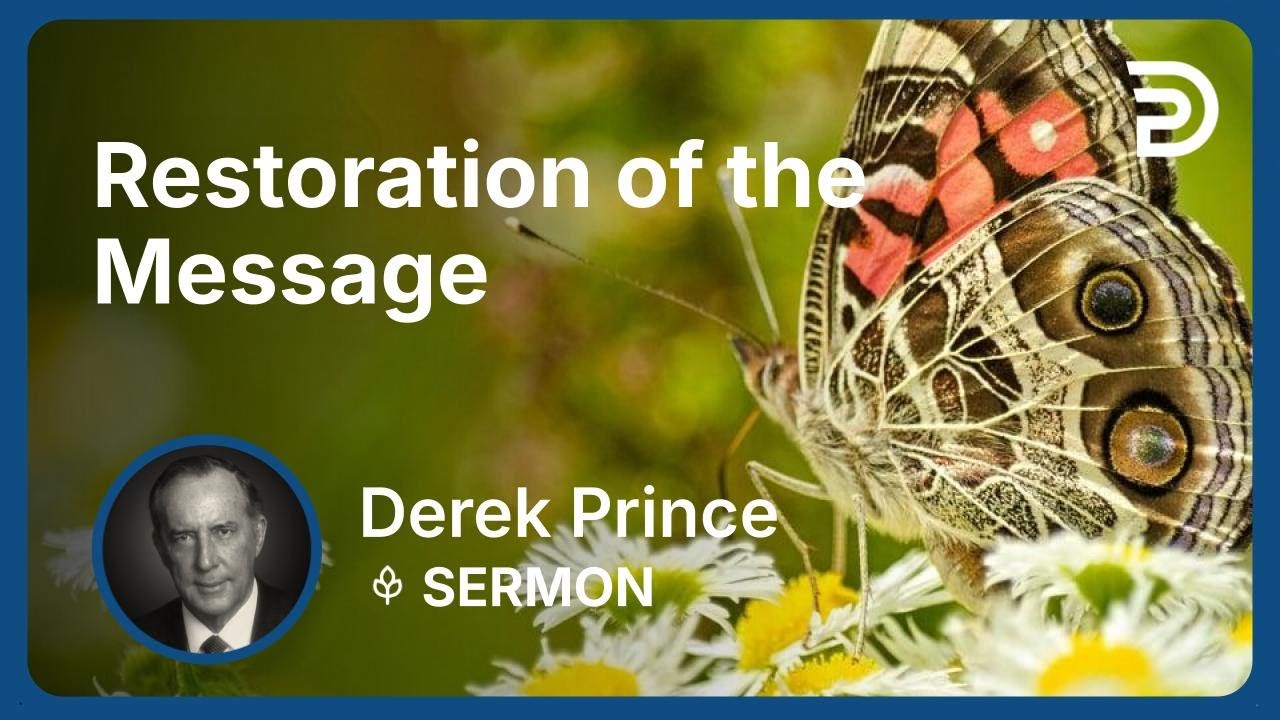 Derek Prince Sermons | Watch | Derek Prince Ministries