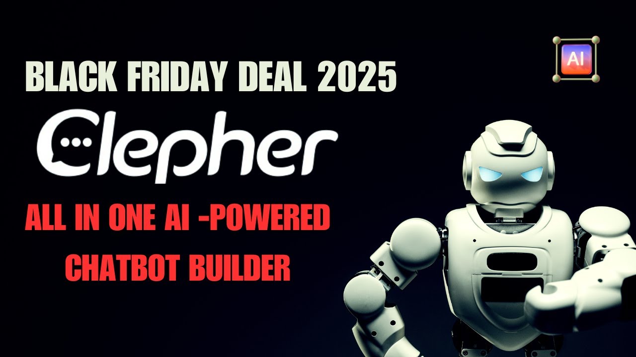 Clepher Black Friday 2025 Deal – Build AI Chatbots & Automate Everything!