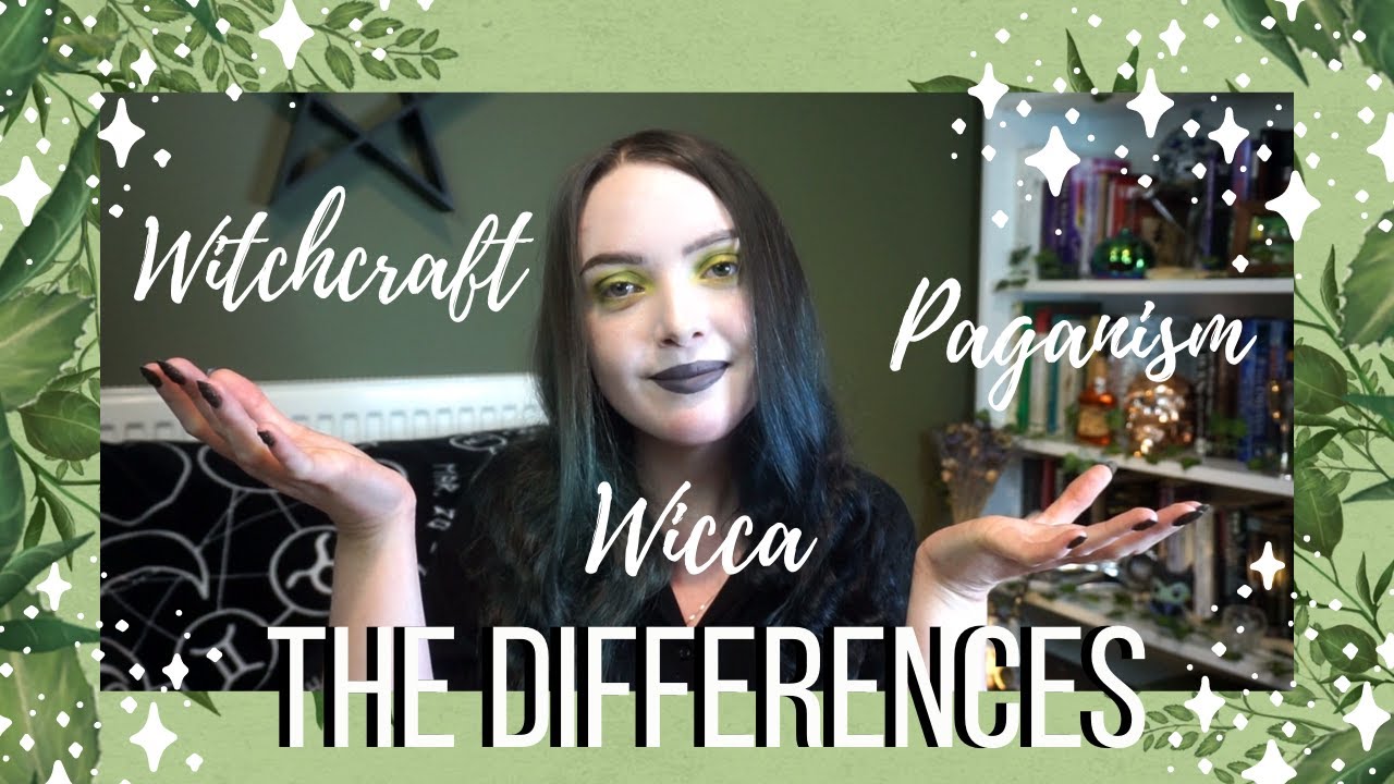 Witchcraft, Wicca + Paganism║The Differences