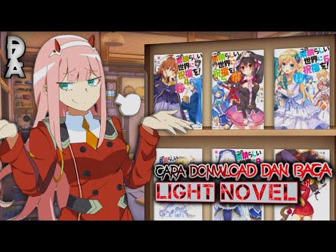 Cara Download Dan Baca Light Novel