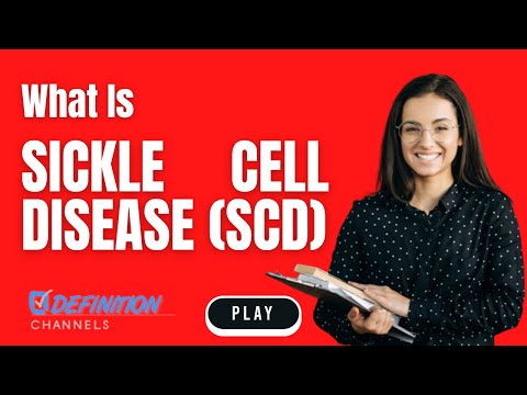 What Does Mean of Sickle Cell Disease - Simple Definition of Sickle Cell Disease SCD ❓