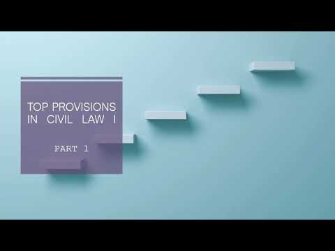 CIVIL LAW I | Top Provisions