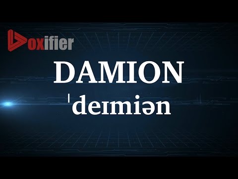 English Pronunciation of Damion - Voxifier.com