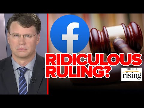 Ryan Grim: RIDICULOUS Ruling Rescues Facebook