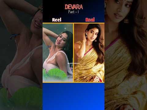 Devara: Part 1???? Movie Cast Reel Vs Real???????? #shorts #trending #devara #devaramovie