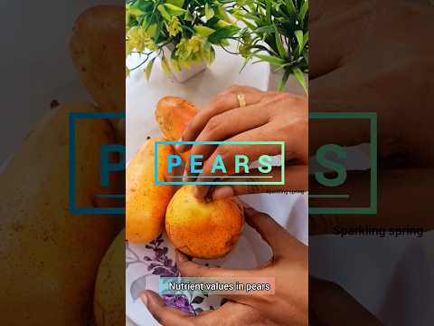 Know more about pears ππ± #food #healthydiet #fruits#indiandietplan indiandiet#recipe