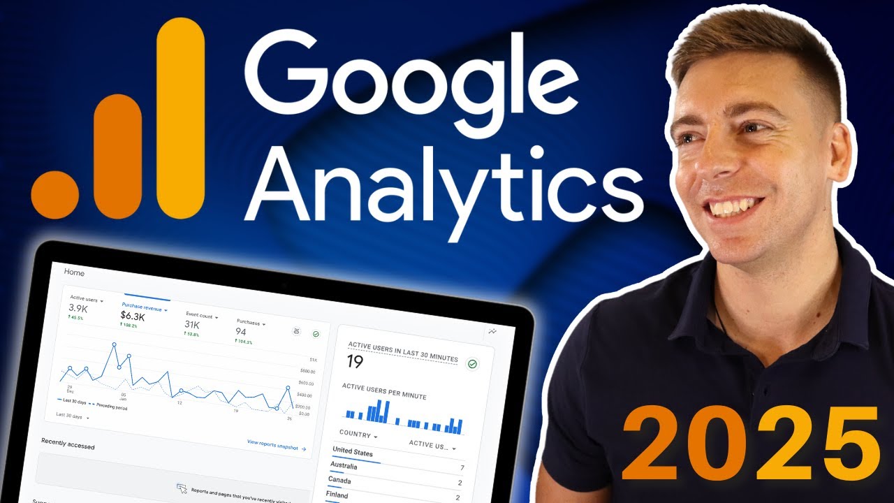 Ultimate Google Analytics Tutorial 2025 (Small Business Essentials)