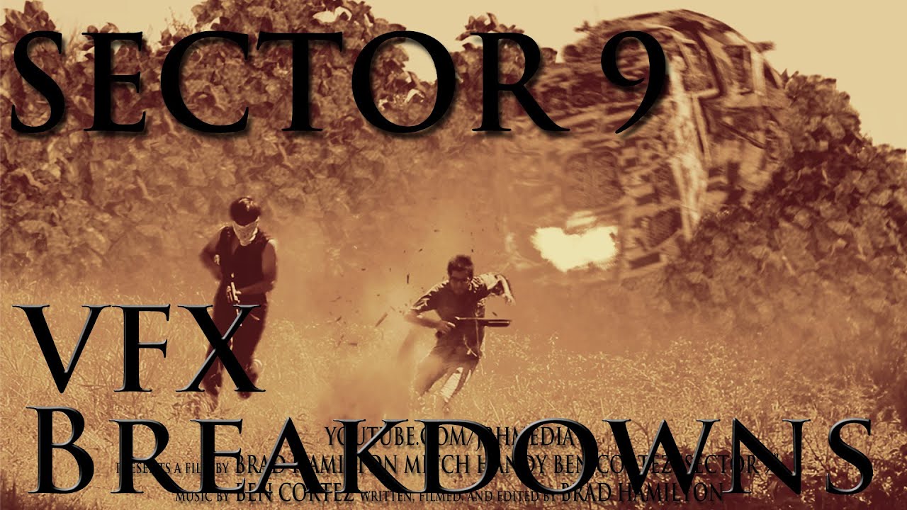 Sector 9 VFX Breakdowns: Sci Fi Film