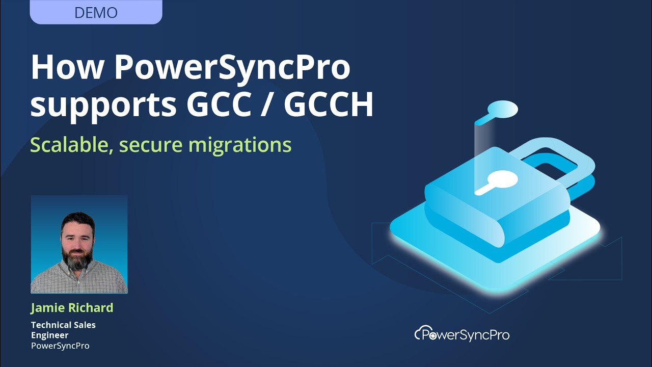 How PowerSyncPro supports GCC & GCC High