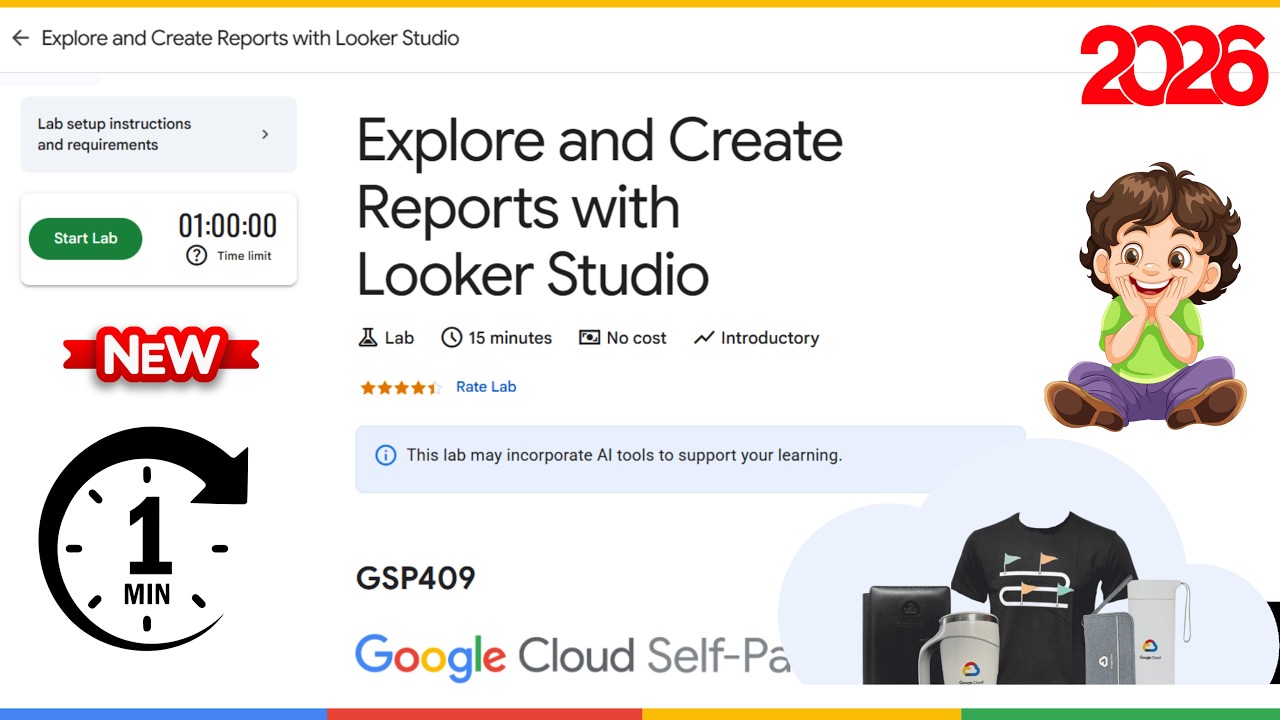 Explore and Create Reports with Looker Studio | GSP409