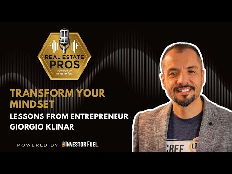 Transform Your Mindset: Lessons from Entrepreneur Giorgio Klinar