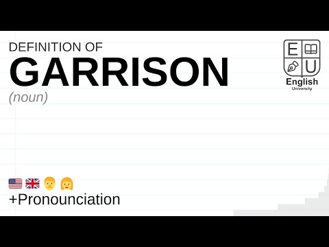 GARRISON meaning, definition & pronunciation | What is GARRISON? | How to say GARRISON