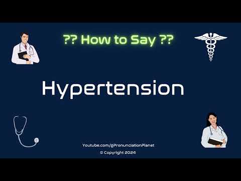 How to Pronounce Hypertension CORRECTLY in English? | How to Say Hypertension?