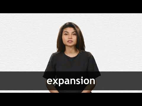 EXPANSION definition in American English | Collins English Dictionary