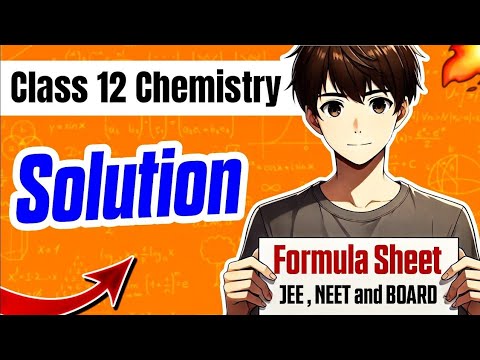 Class 12 Chemistry | Solutions Chapter Formula Sheet | JEE | NEET | Board Exam 2025