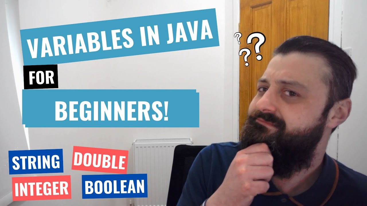 #2 - Variables in Java for Beginners (String, Double, Integer, Boolean...)