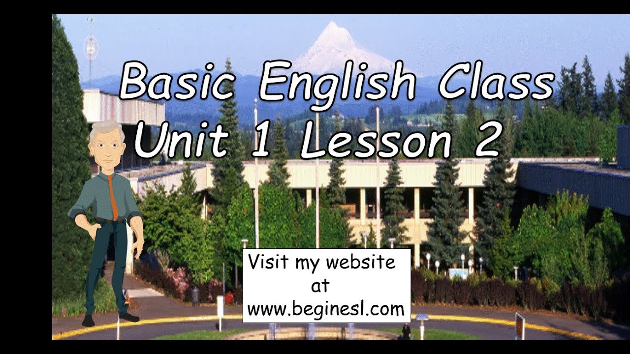 Basic English Class Unit 1 Lesson 2