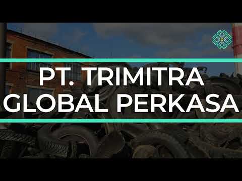 PT Trimitra Global Perkasa ("Trimitra")