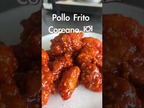 Pollo Frito COREANO 🇰🇷 Crujiente, Picante y dulce 😋#shorts #pollofrito #comidacoreana