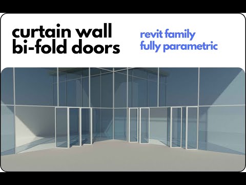 Curtain Wall BiFold Doors - Fully Parametric Revit Family