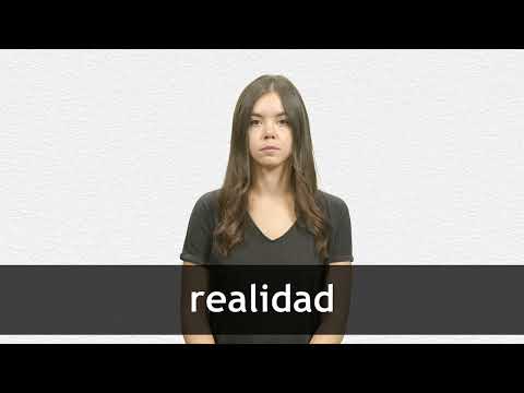 English Translation of “REALIDAD” | Collins Spanish-English Dictionary