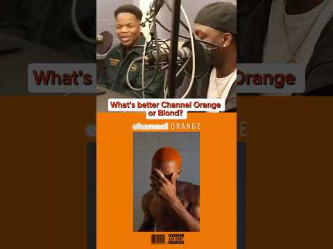 What’s better Channel Orange or Blond #frankocean #channelorange #blonde #shorts