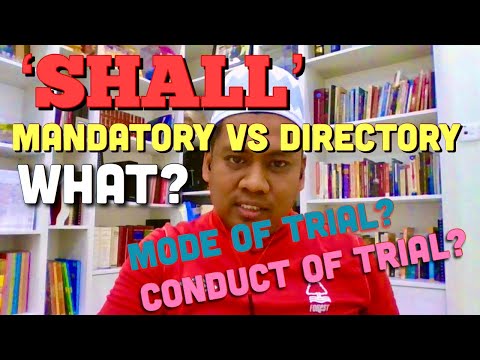 LEGALLY 'SHALL' | Mandatory VS Directory