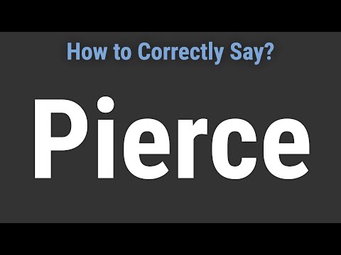 How to Pronounce Name Pierce (Correctly!)
