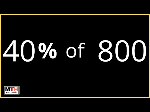 Find 40 percent of 800 (40% of 800)
