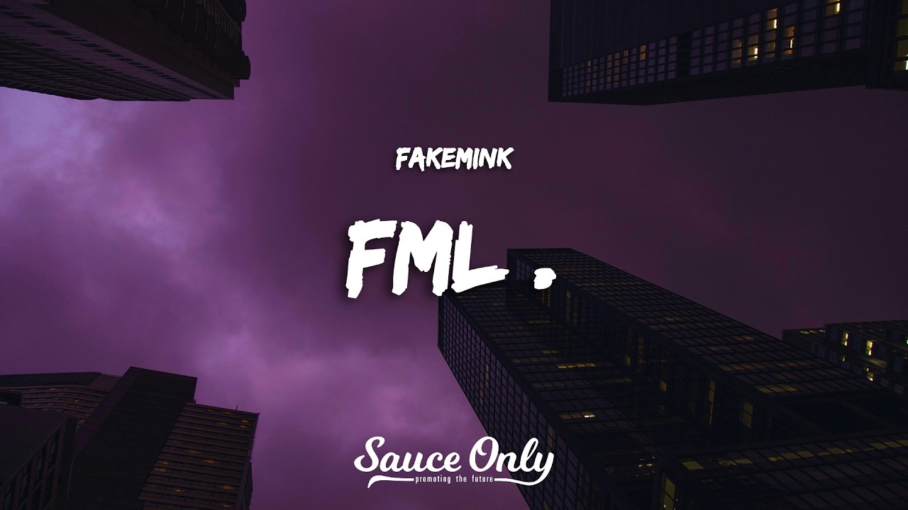 fakemink - fml . (Lyrics)