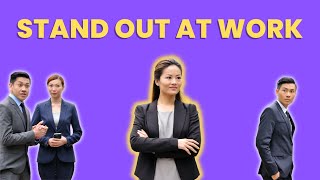 How can I stand out at work? - Workplace Tips - PeopleTeam