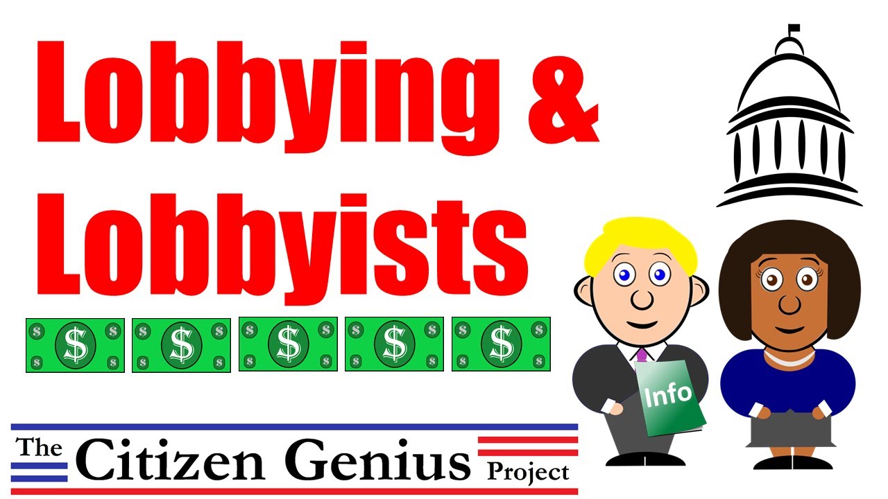 Understanding Lobbying and the Role of Lobbyists in Politics | Galaxy.ai