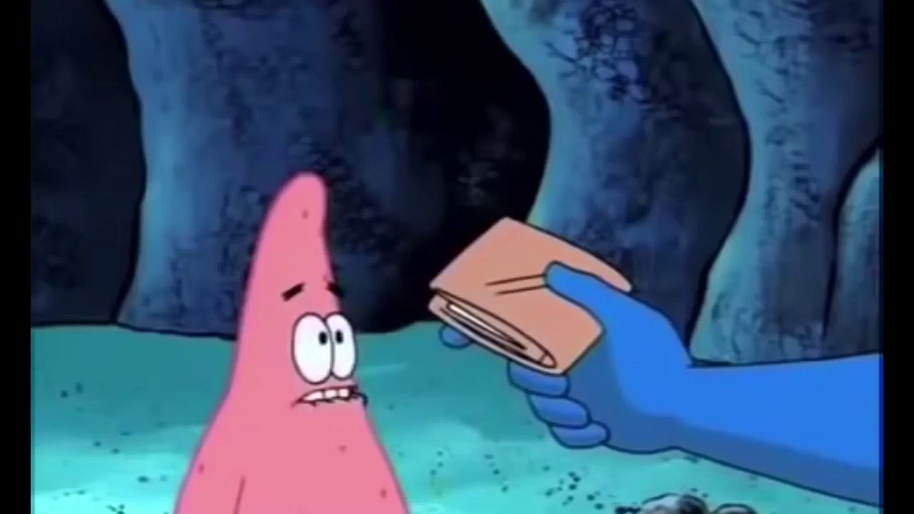 Patrick Star not my wallet (EARRAPE)