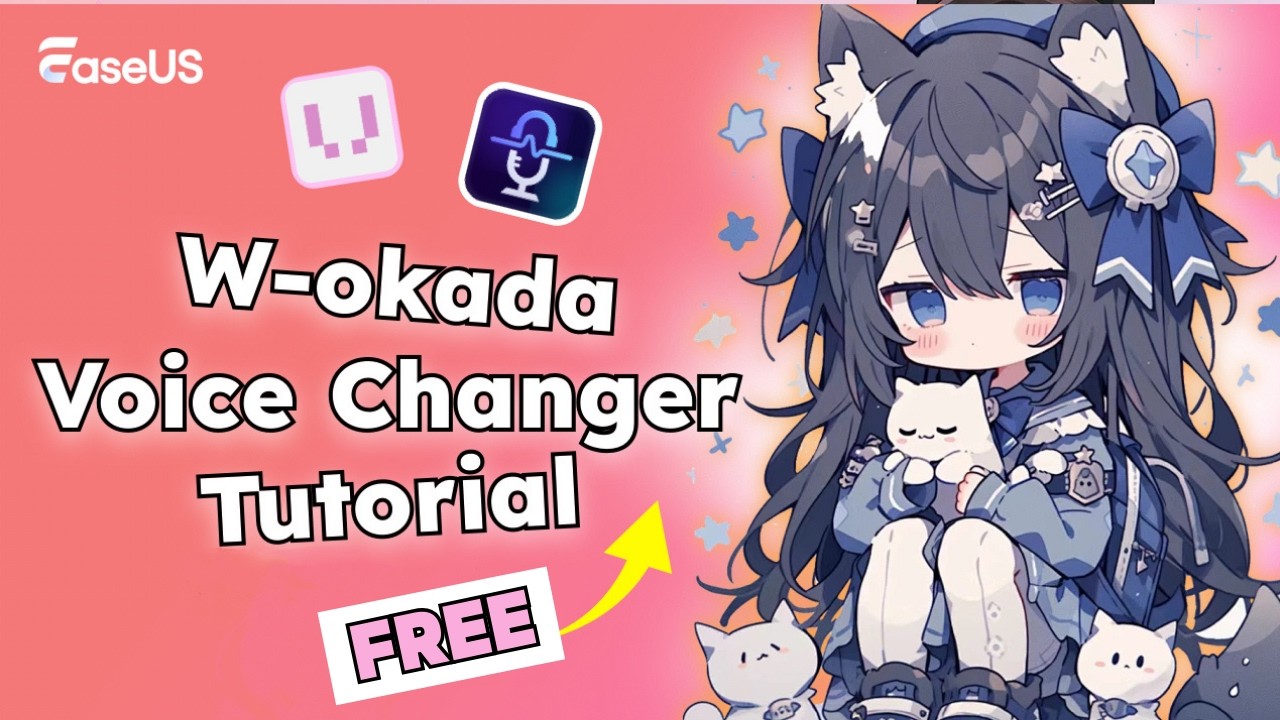2025 Full Guide on W-Okada Voice Changer & Alternative💮