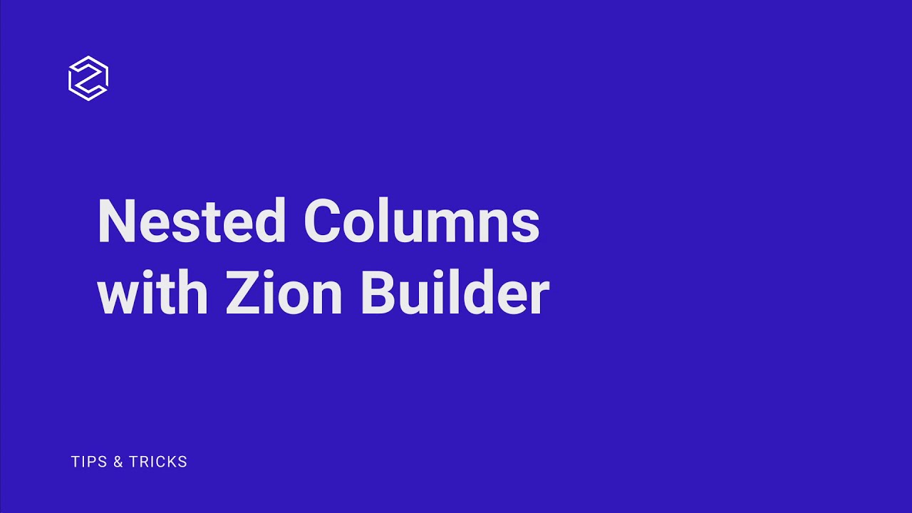 Zion Builder nested columns, wrap and nowrap