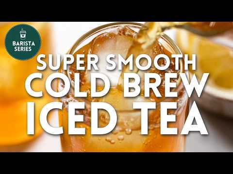 How to Make the Smoothest Iced Tea (Cold Brew)