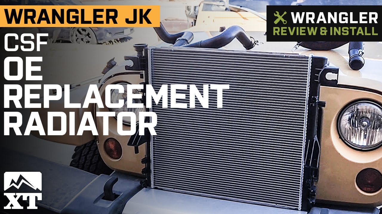 Jeep Wrangler JK CSF OE Replacement Radiator Review & Install