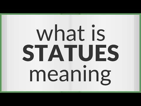 Statues | meaning of Statues