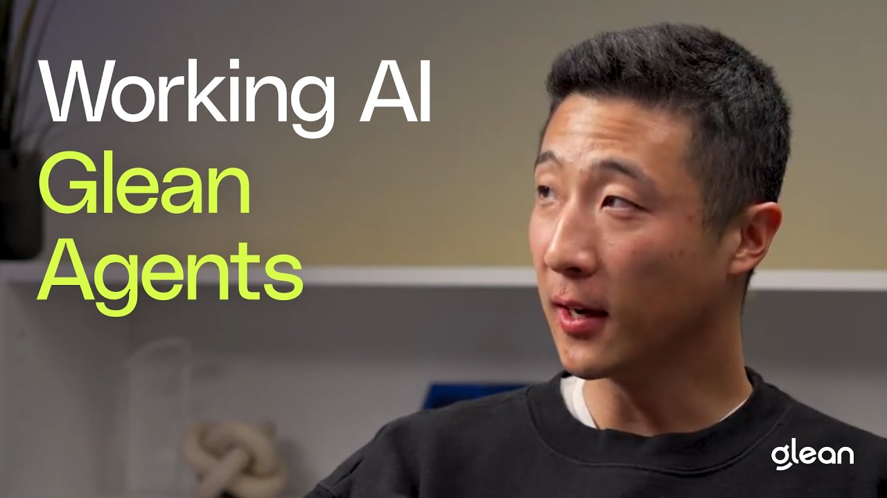 Working AI: Glean Agents