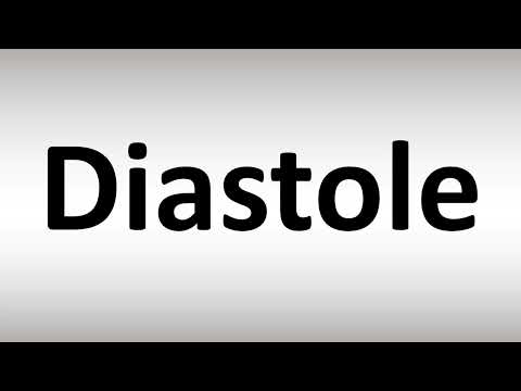 How to Pronounce Diastole