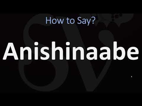 How to Pronounce Anishinaabe? (CORRECTLY)