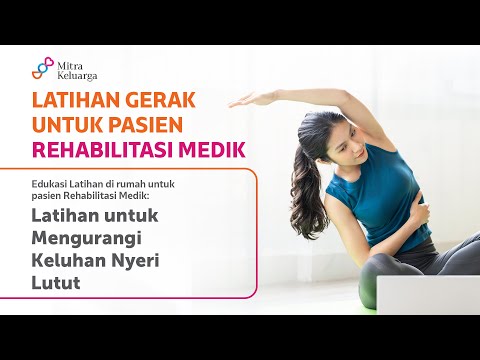 Latihan untuk Mengurangi Keluhan Nyeri Lutut : Mitra Keluarga