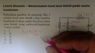 Cara Menghitung Kuat Arus Listrik