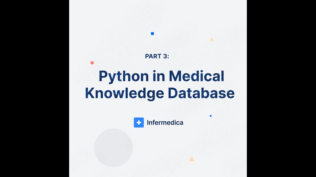 Python in Medical Knowledge Database
