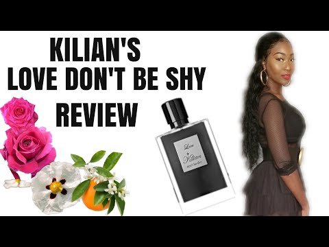 KILIAN'S LOVE DON'T BE SHY REVIEW 2020: PERFUME COLLECTION