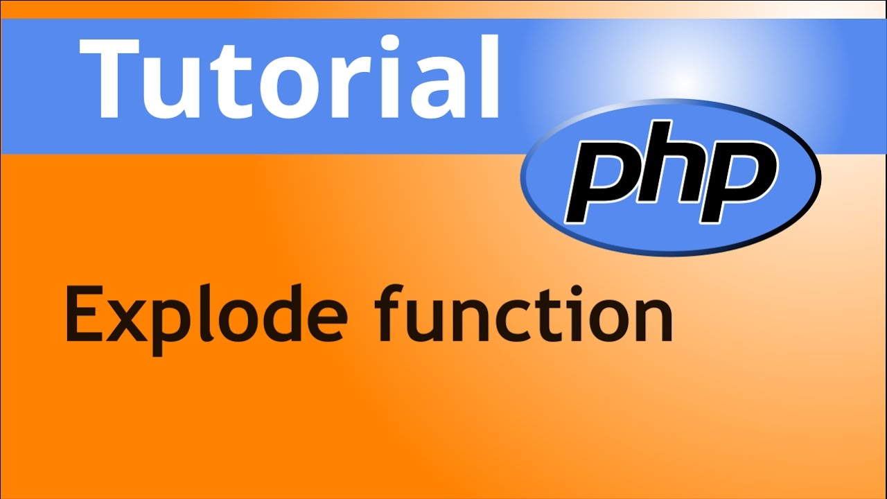 PHP: How to use explode function ?