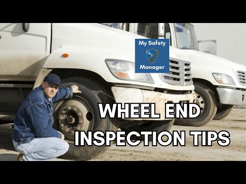 Wheel End Inspection Tips