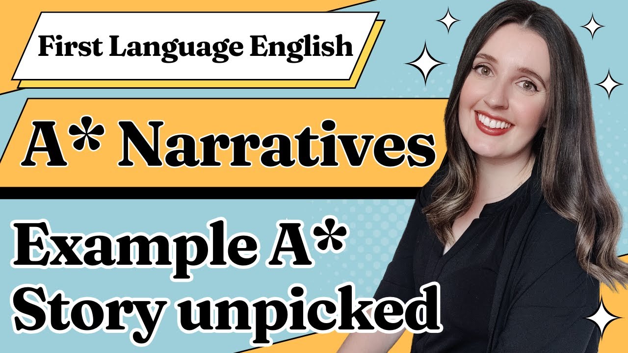 Mastering A* Narratives for First Language English IGCSE | Galaxy.ai