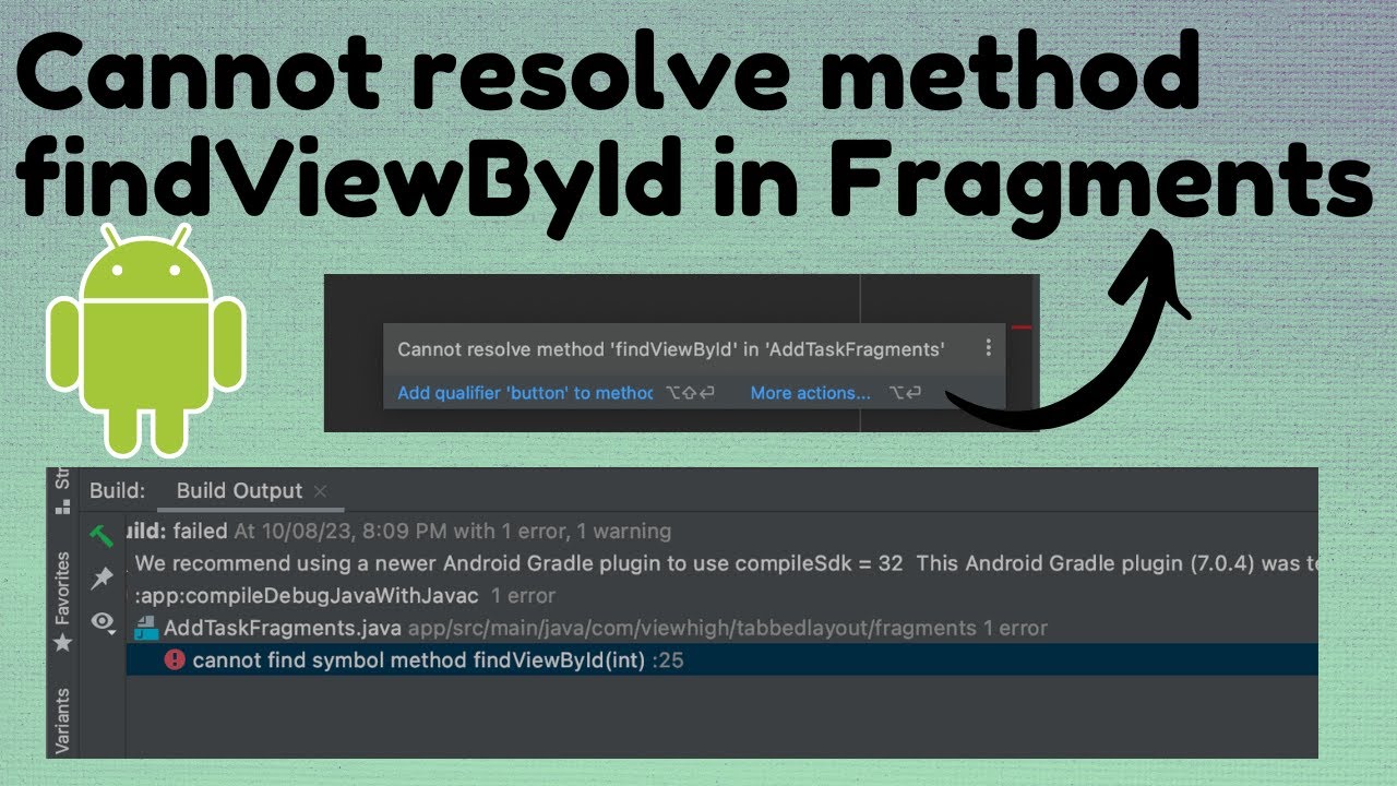 Cannot resolve method findViewById in fragment | TechViewHub | Android Studio