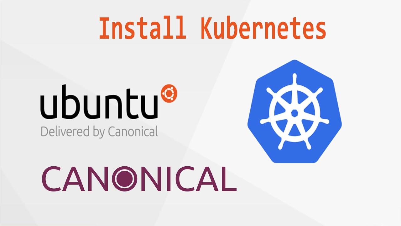 Install Canonical Kubernetes Ubuntu